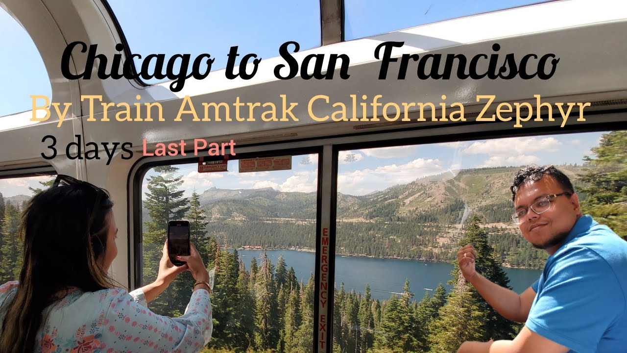 Amtrak California Zephyr | from Chicago to San Francisco by Train ...