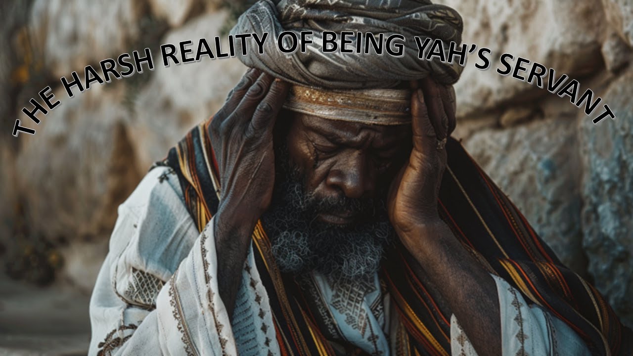 The Harsh Reality of Being YAH's Servant: New Moon: 4/8/24 - YouTube