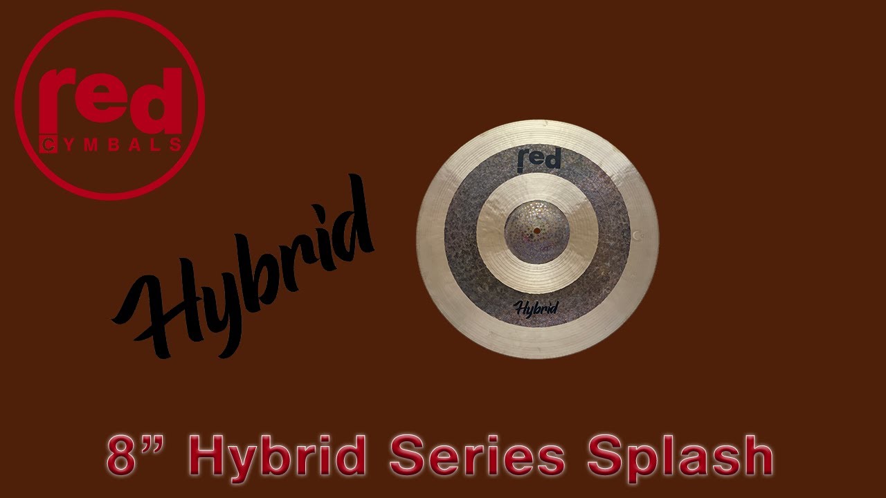 Red Cymbals 8" Hybrid Series Splash Cymbal Demo - YouTube