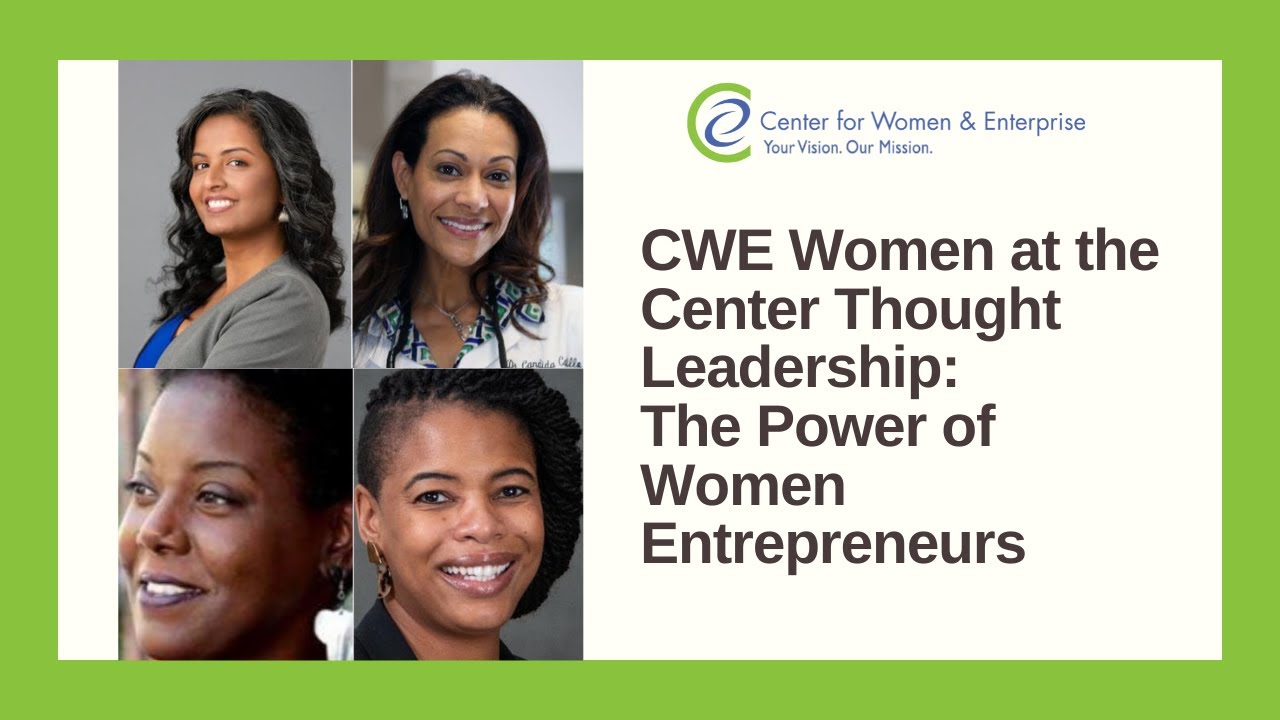 CWE Women at the Center Thought Leadership The Power of Women ...