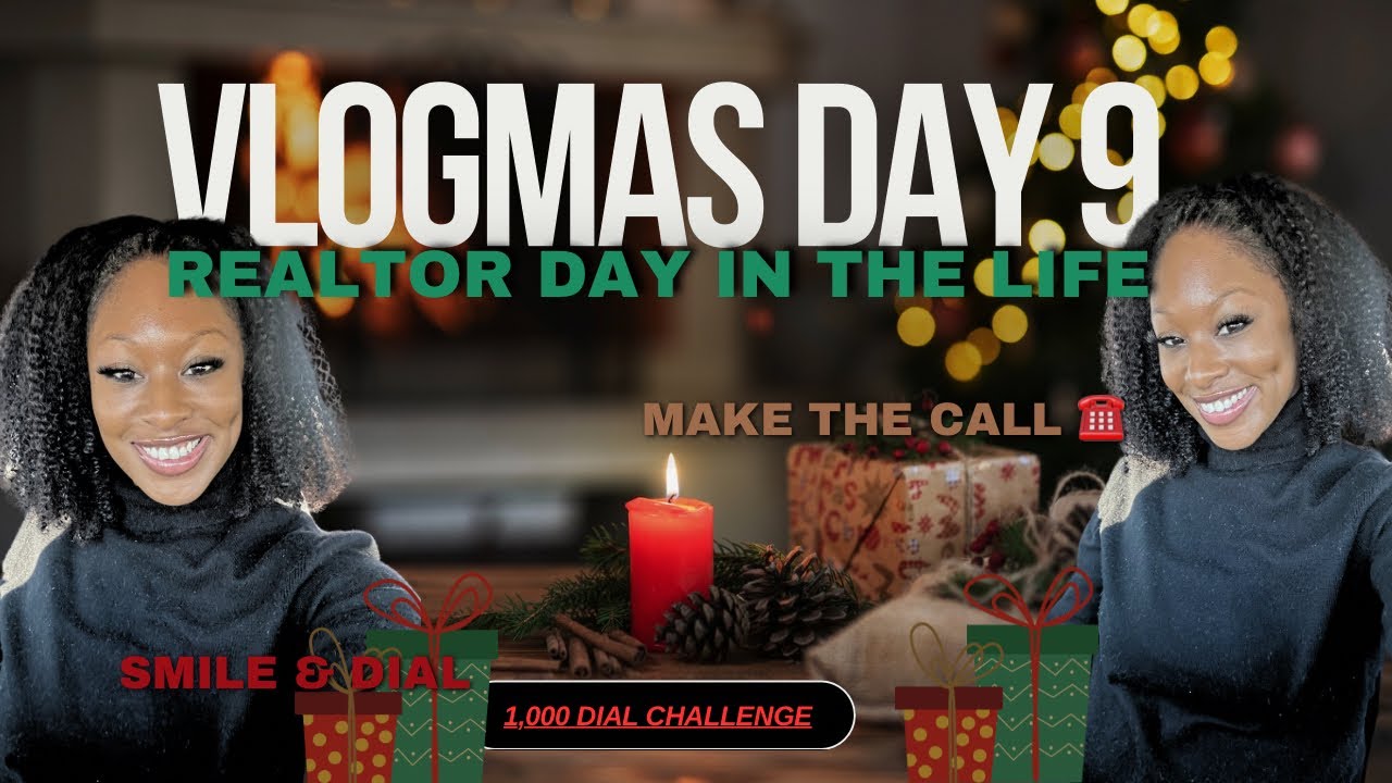 VLOGMAS DAY 9 ♥️ REALTOR DAY IN THE LIFE 👉🏽 1,000 DIAL CHALLENGE - YouTube