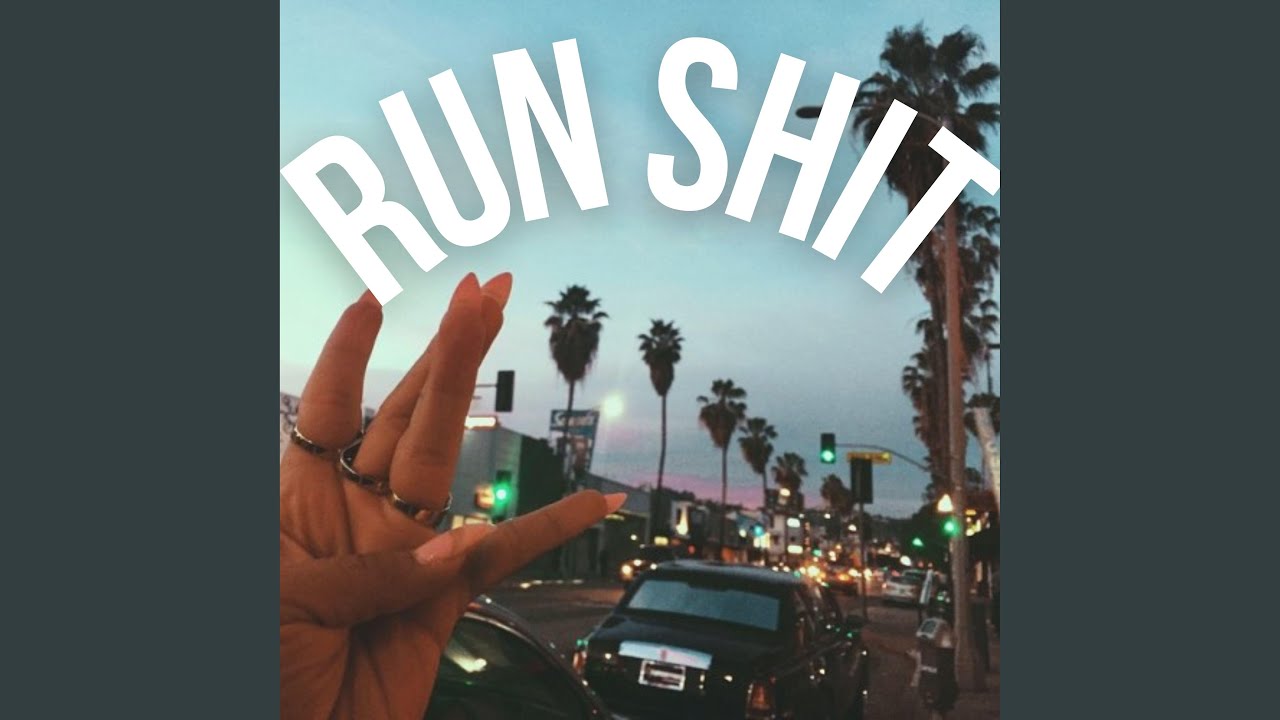 Run Shit - YouTube