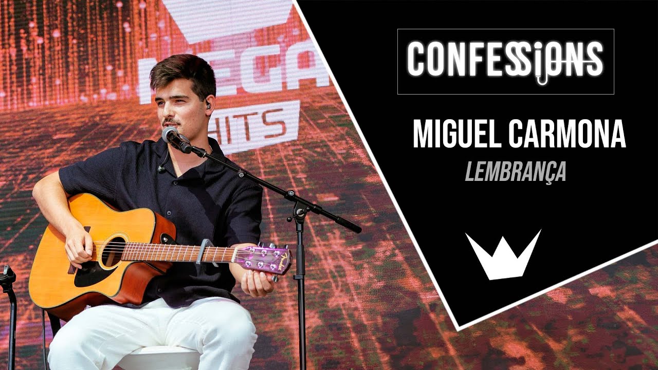 Confessions | Miguel Carmona - Lembrança - YouTube