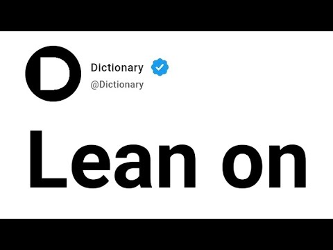 Lean on Meaning In English - YouTube