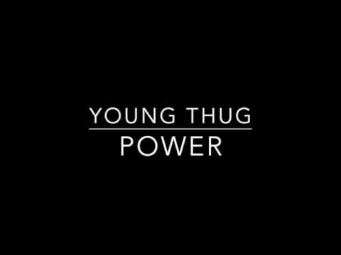 Young Thug - Power - YouTube