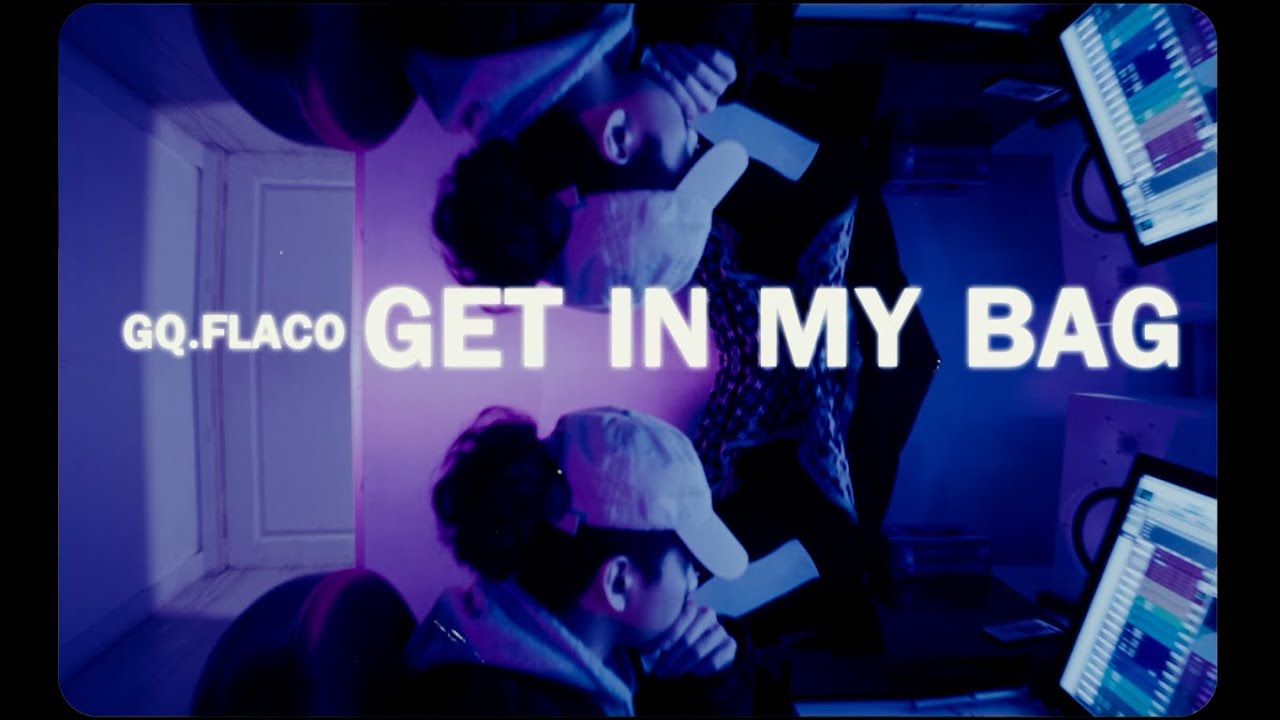 GQ Flaco - Get In My Bag (Official Music Video) - YouTube