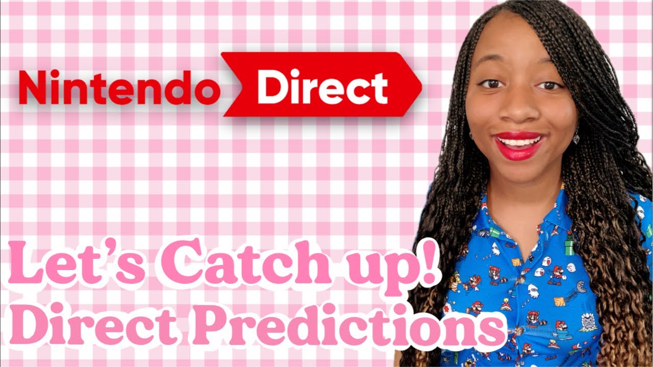 Let’s Catch up! | Nintendo Switch 2 Direct Chat+ Predictions! - YouTube