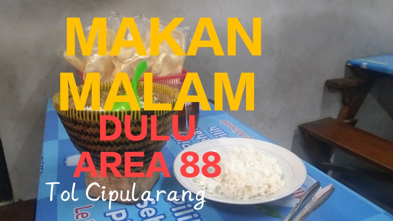 Makan di rest area km 88 A tol Cipularang - YouTube
