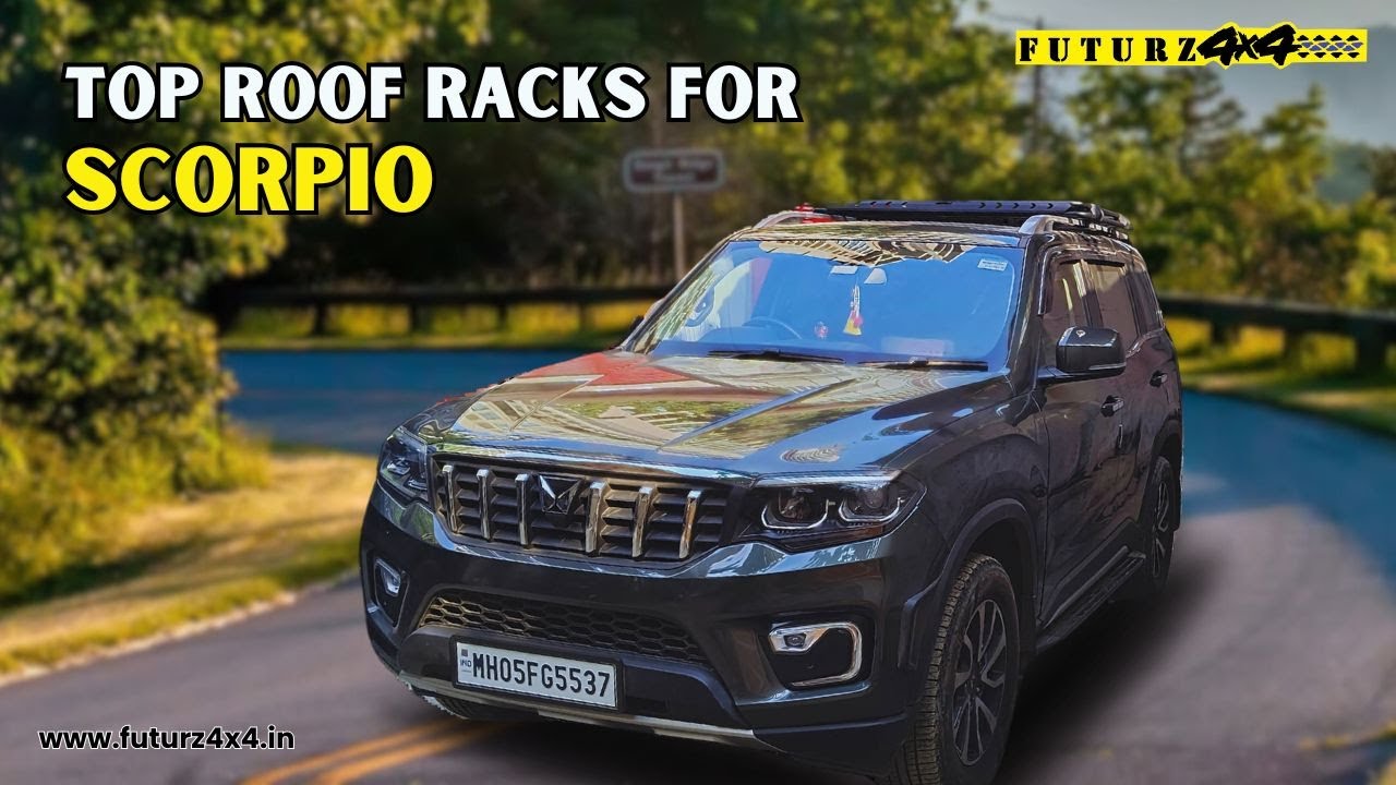 Scorpio Accessories - Carry More, Worry Less - Top Roof Racks for ...