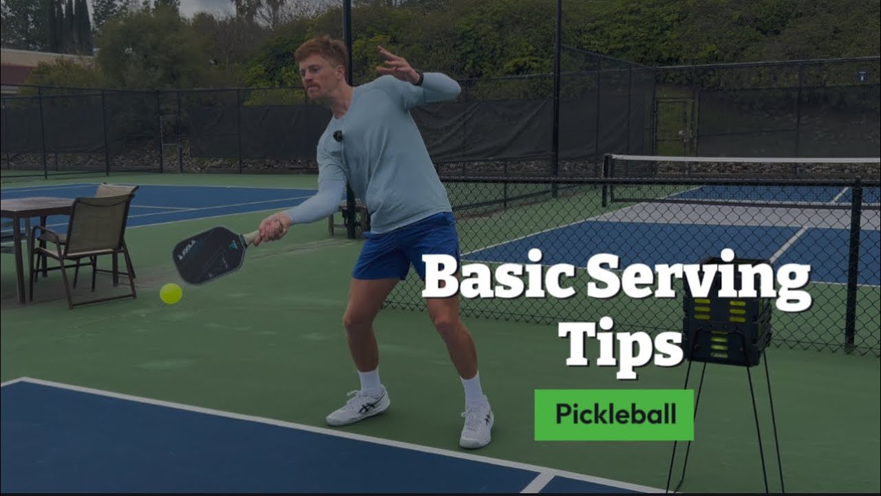Basic Serving Tips: Pickleball - YouTube