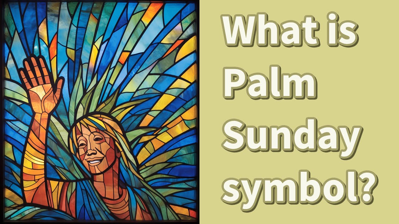What is Palm Sunday symbol? - YouTube