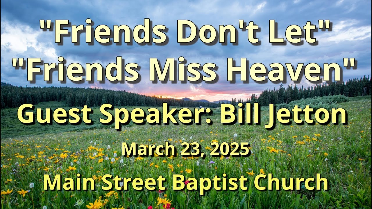 "Friends Don't Let Friends Miss Heaven" - YouTube