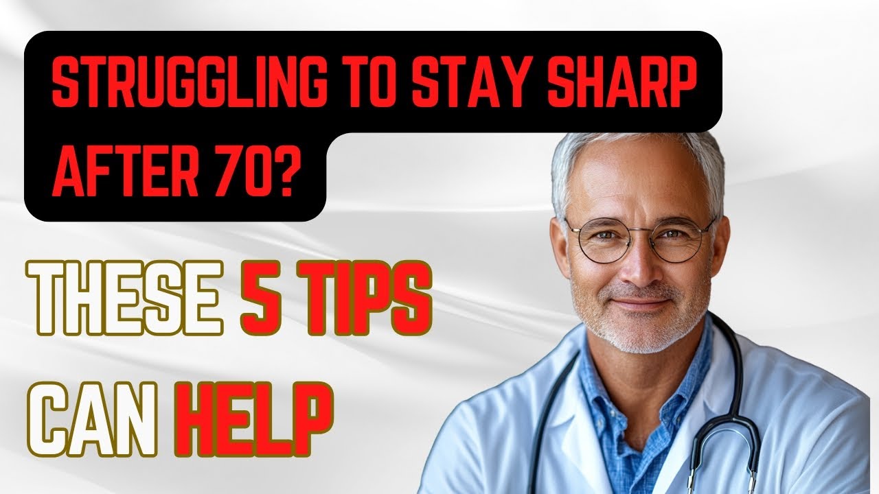 5 Simple Secrets to Keep Your Mind Sharp After 70 |Struggling to Stay ...