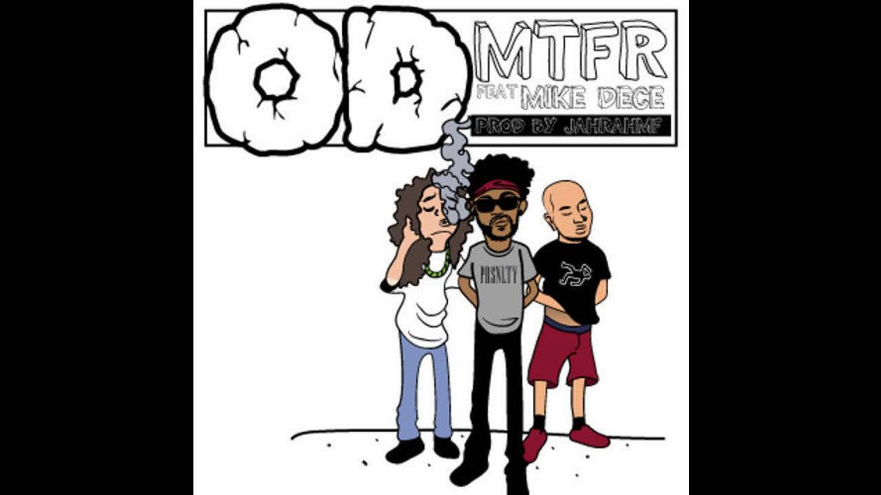 Nobodies x Mike Dece - OD (Prod. by JahRahMF) - YouTube