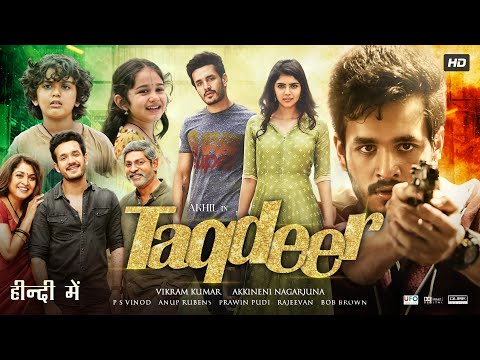 Taqdeer Full Movie In Hindi Dubbed | Akhil Akkineni | Kalyani | Amazing Facts & Review HD