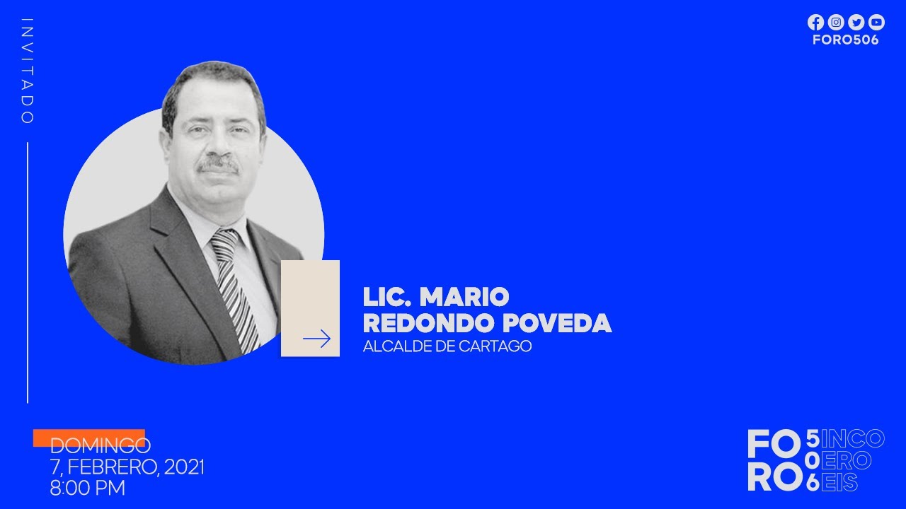Foro506 S2P1 Alcalde Mario Redondo - YouTube