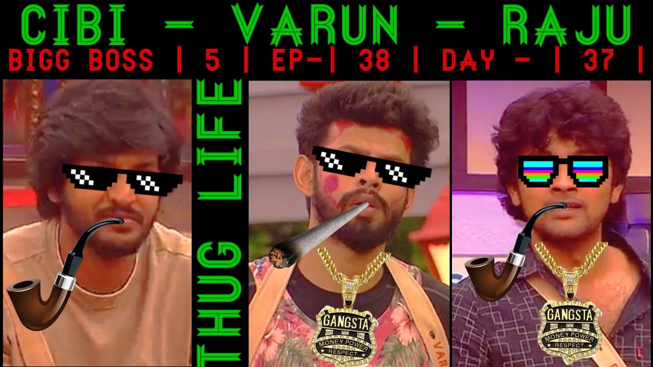 Cibi - Varun - Raju | Bigg Boss | 5 | Ep-| 38 | Day - | 37 | THUG LIFE ...