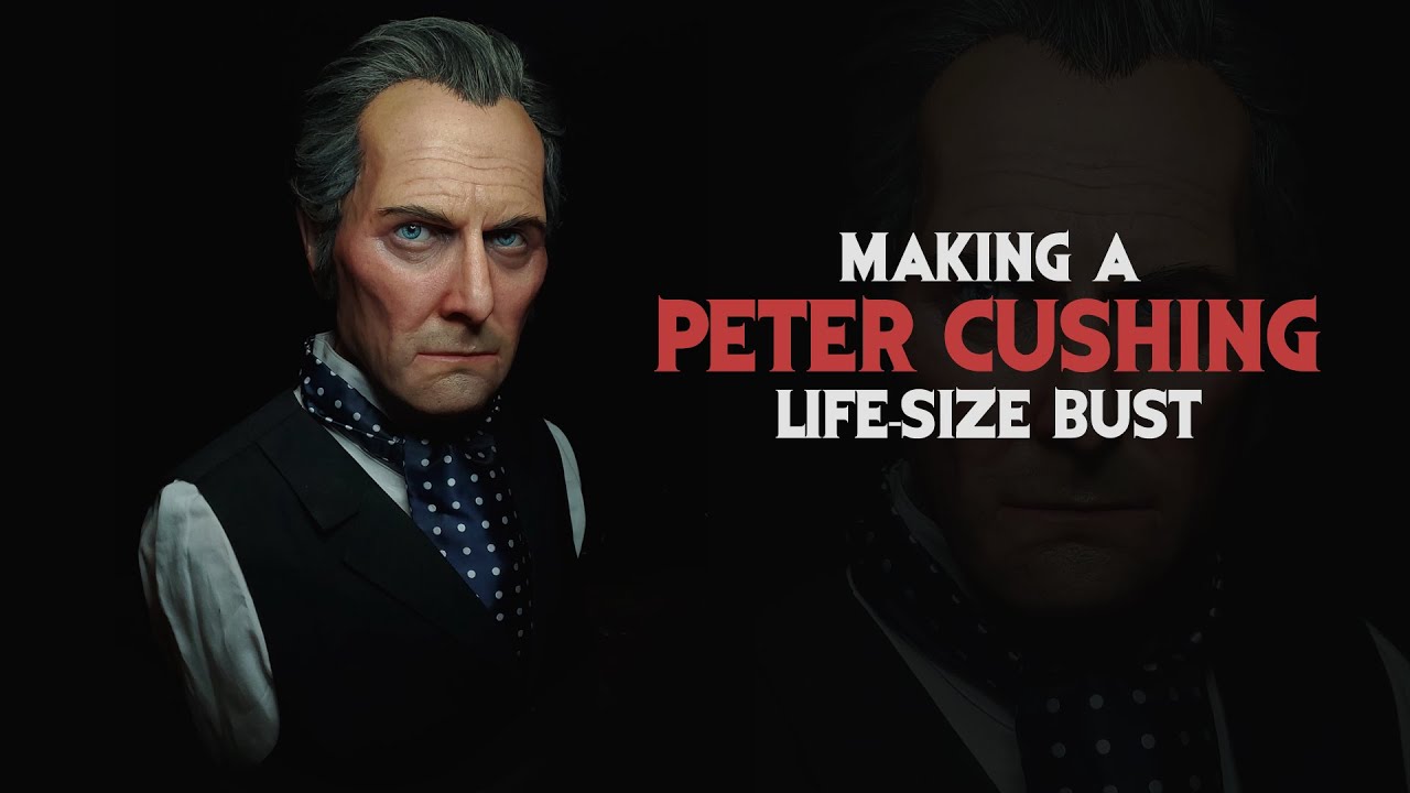 Making a Peter Cushing Bust - YouTube
