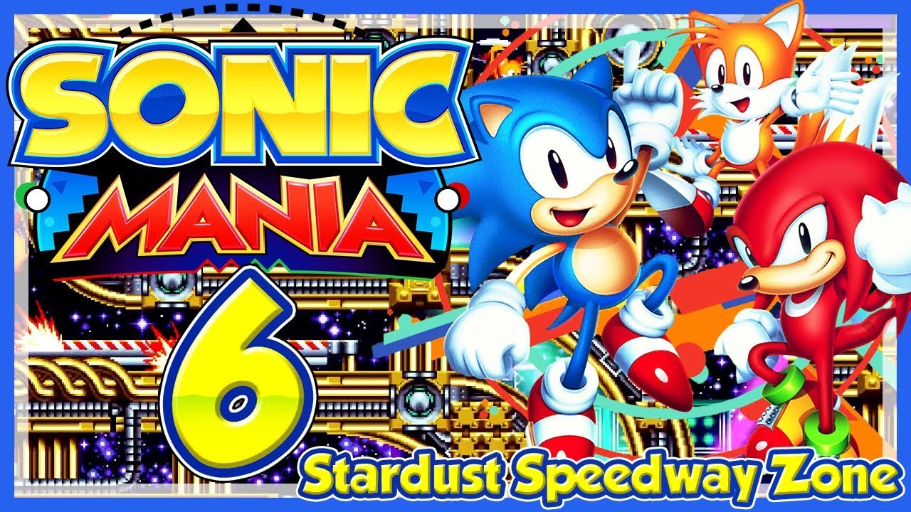 SONIC MANIA # 06 🦔 Stardust Speedway Zone! - YouTube