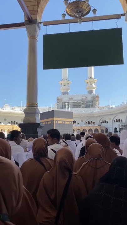Kaaba Tawaf umrah mecca makkah madina live hajj 2025 live naat#makkah#madina#shorts#saudiarabia ...