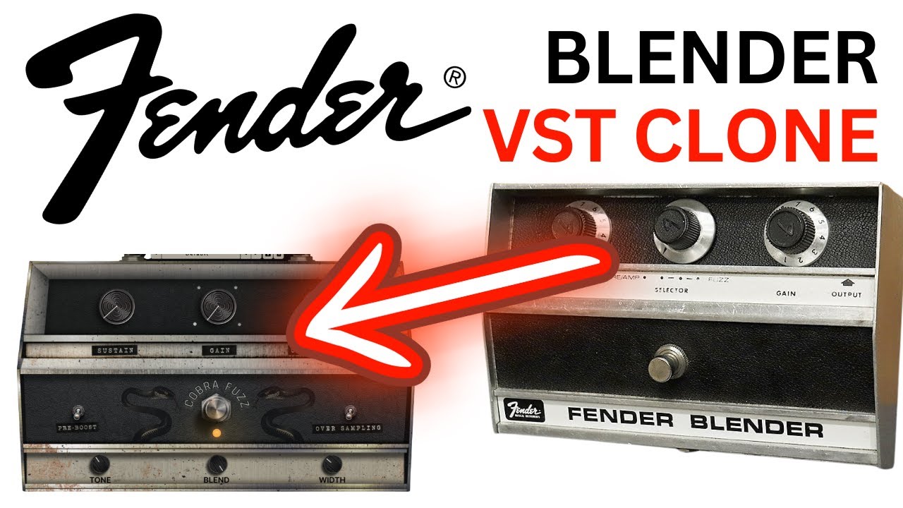 FENDER BLENDER CLONE | Cobra Fuzz VST AAX AU Plugin FIRST LOOK Safari ...