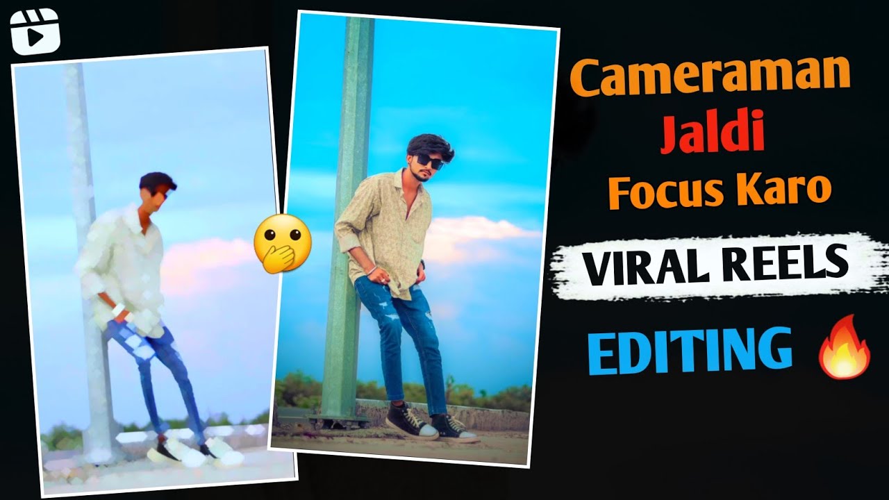 Cameraman jaldi focus karo instagram reels tutorial | instagram ...