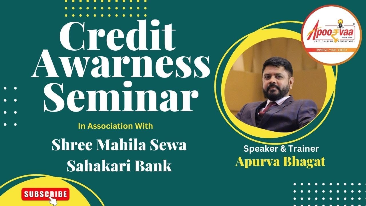 Credit Awareness Seminar at Shree Mahila Sewa Sahakari Bank | Credit ...