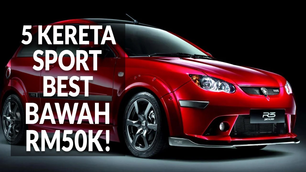 5 Kereta Sport Sedap Bawah RM50K! - YouTube