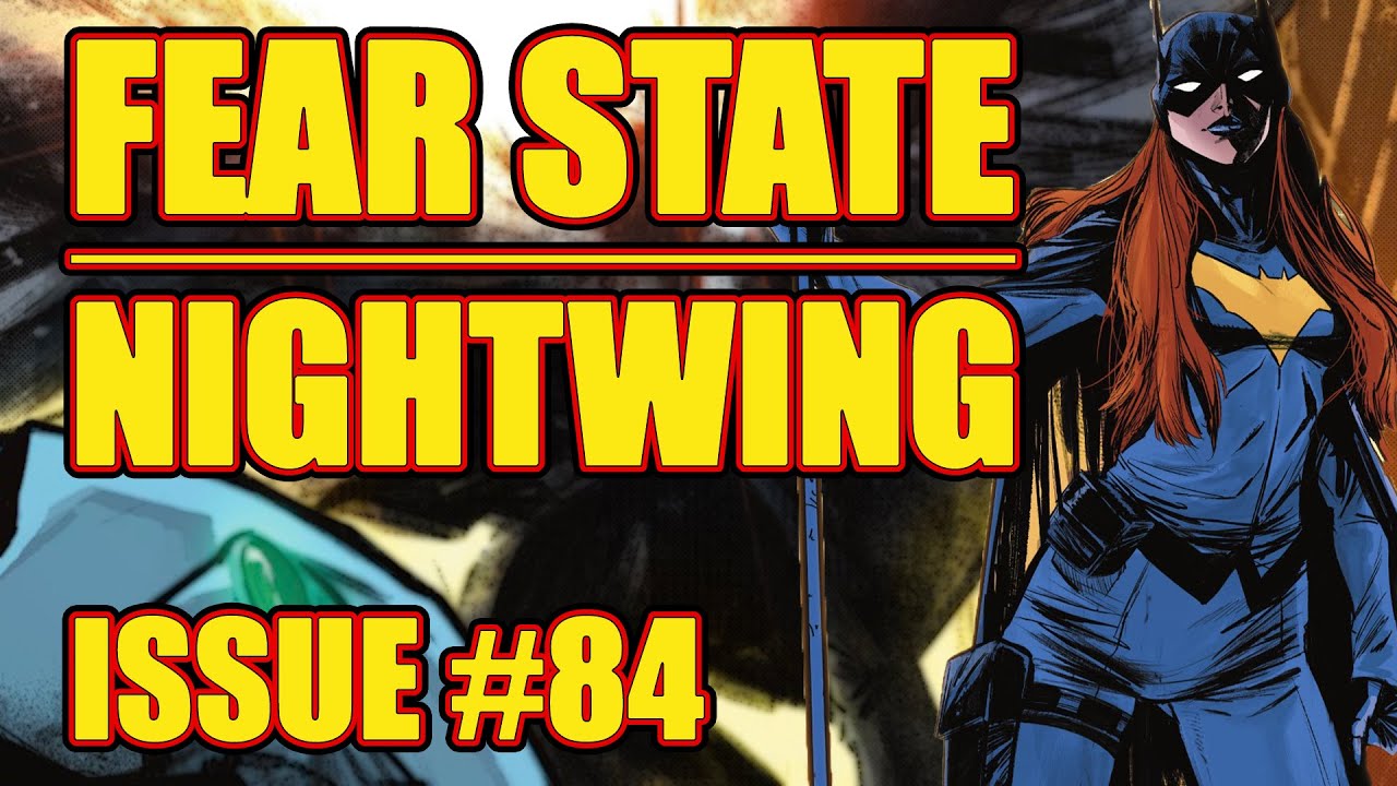 Nightwing: FEAR STATE (issue 84, 2016-) - YouTube
