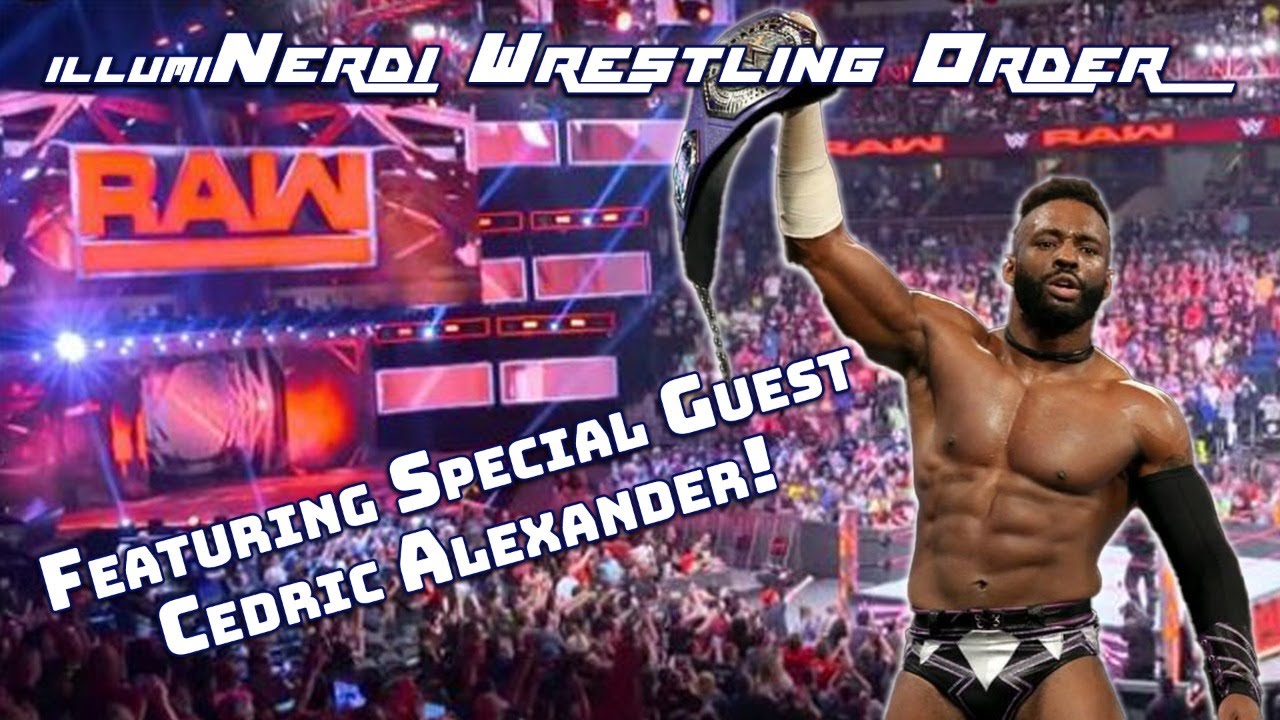 WWE's Cedric Alexander Talks About WWE, NXT, And Some Great Stories ...