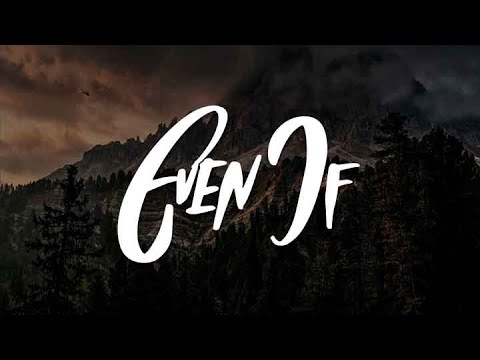 Even If, House of The Lord, Good God Almighty (Lyric) - MercyMe, Phil ...