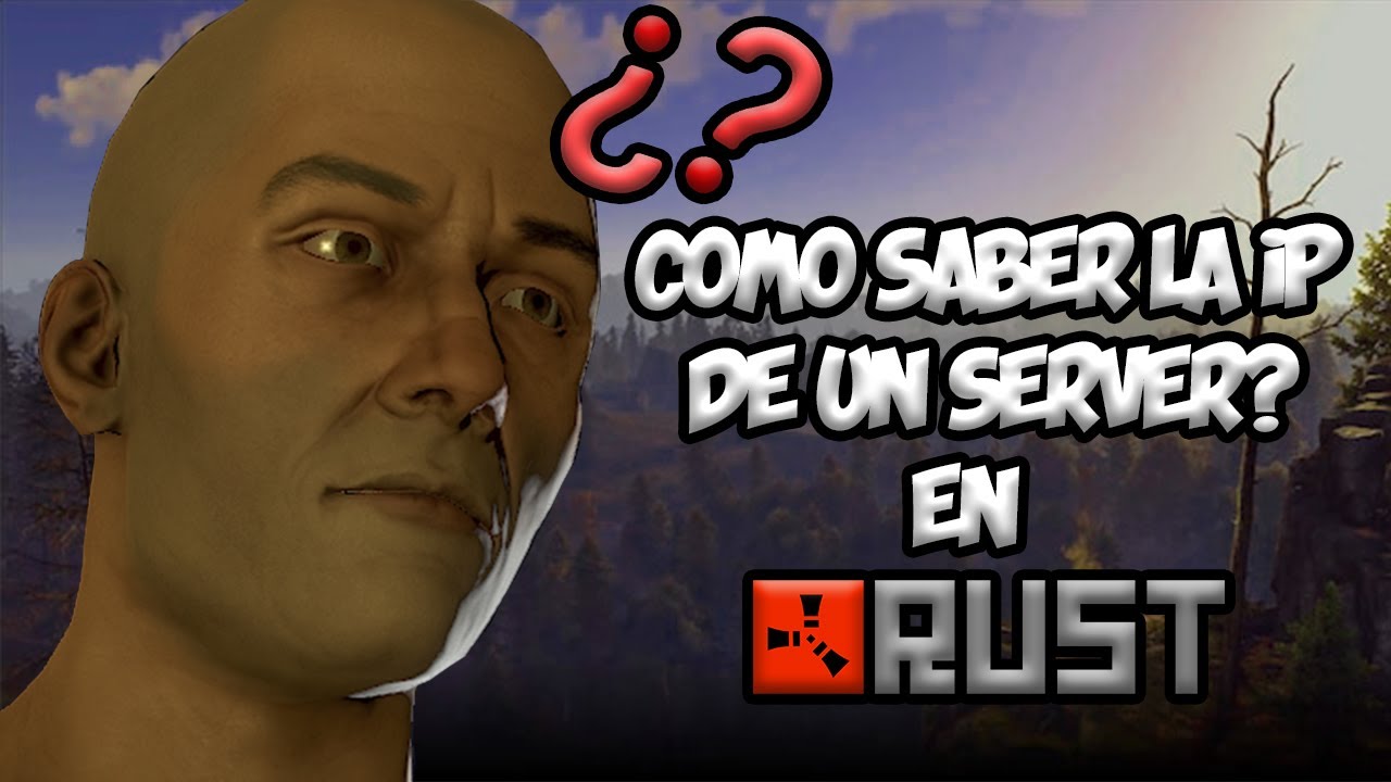 💻RUST COMO ENTRAR EN UN SERVER POR IP - YouTube
