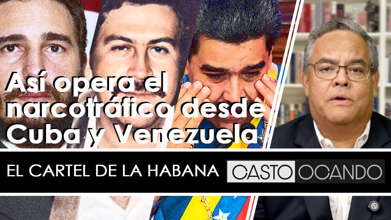 Así opera el NARCOTRÁFICO desde CUBA y VENEZUELA - YouTube