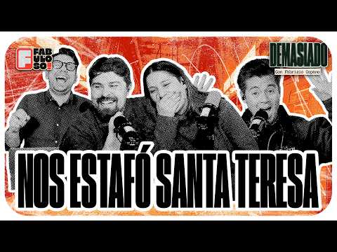 NOS ESTAFÓ STA. TERESA con Toti Sichel y Fabrizio Copano | #Demasiado 17/07
