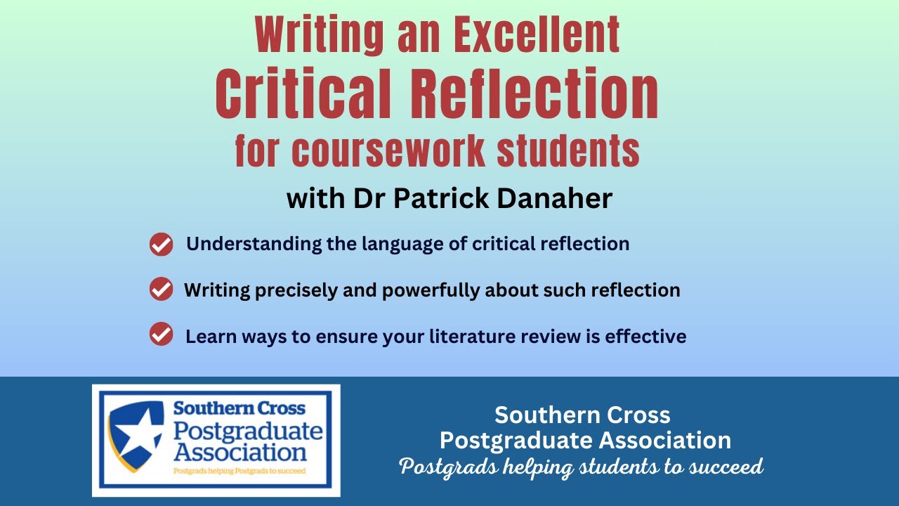 Writing an Excellent Critical Reflection for coursework students with ...