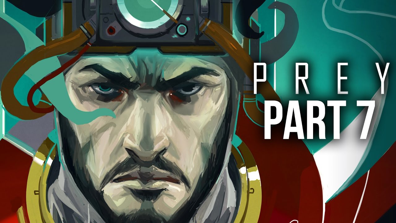 PREY Gameplay Walkthrough Part 7 - TELEPATH (Full Game) - YouTube