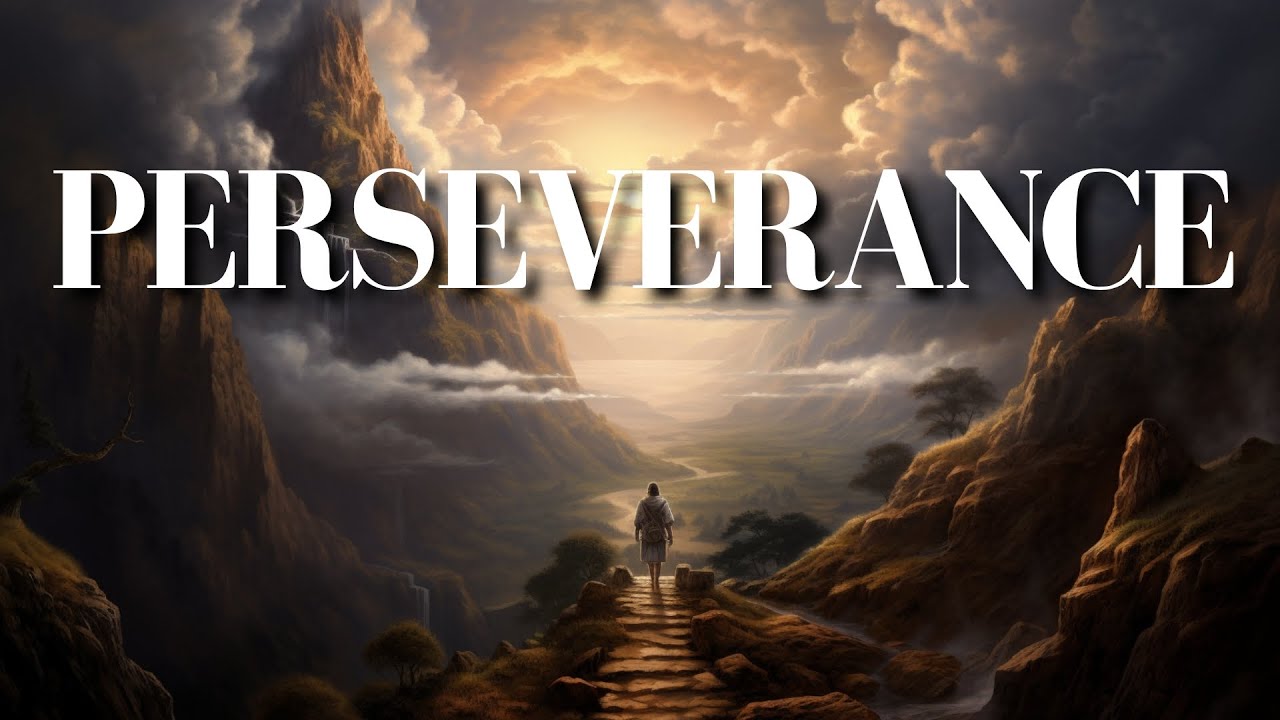 Bible Verses About Perseverance | Powerful Perseverance Scriptures ...