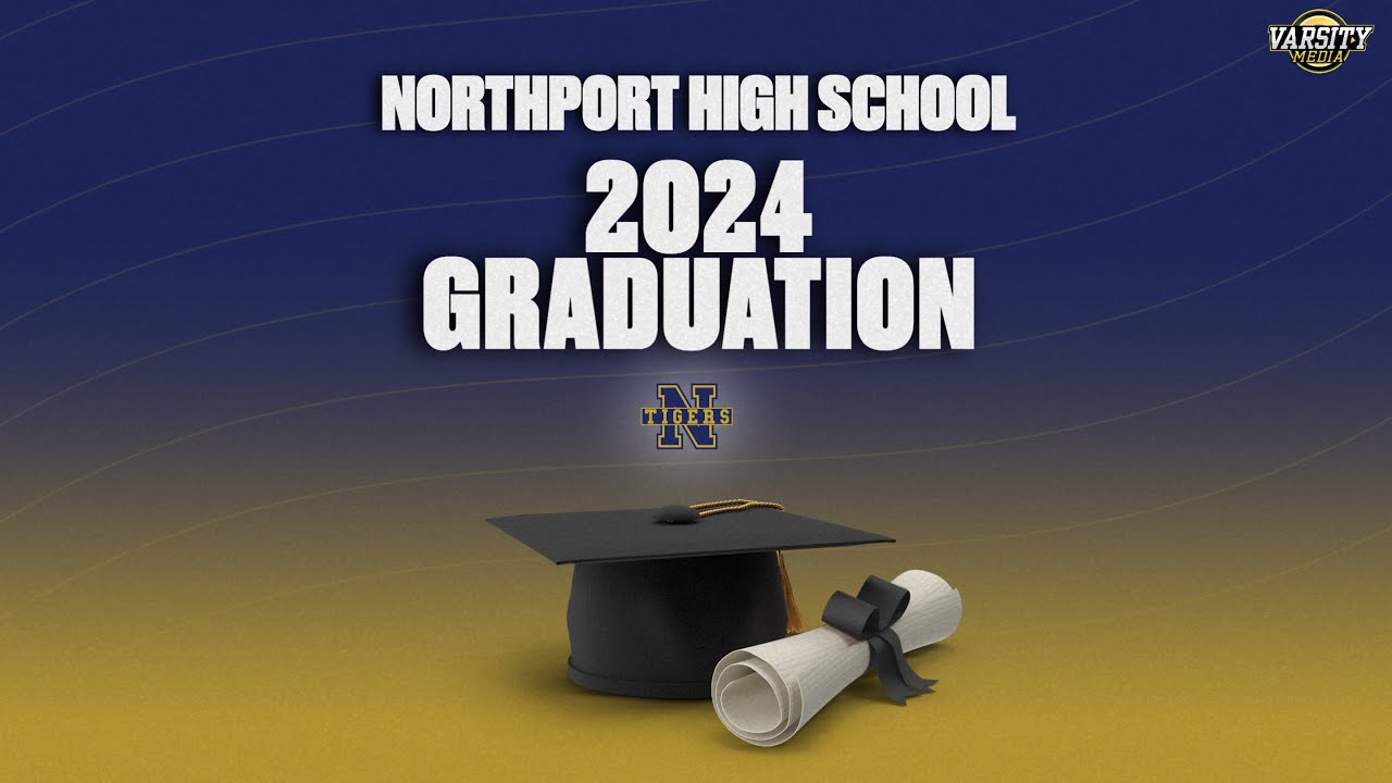 Northport High School Graduation | 6/28 - YouTube