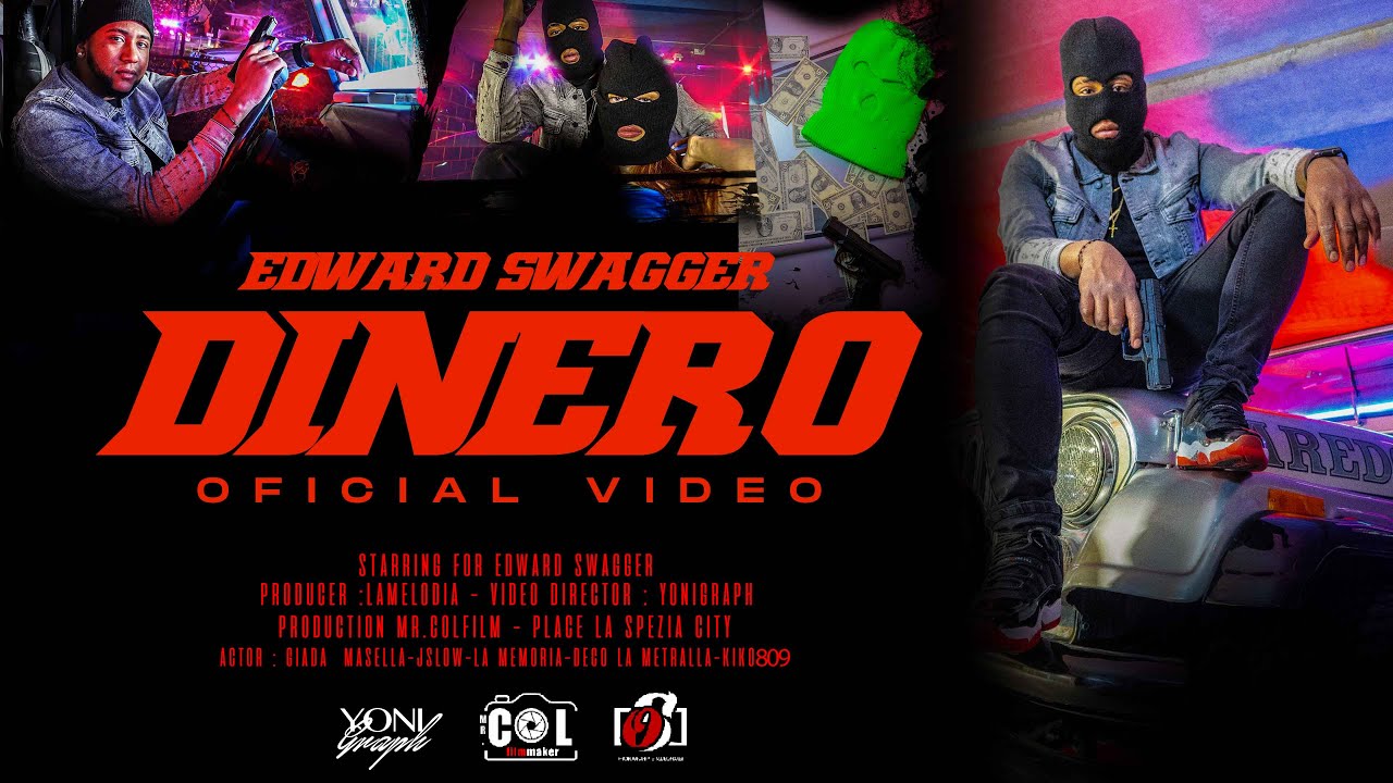 Edward Swagger - 💶 Dinero - YouTube