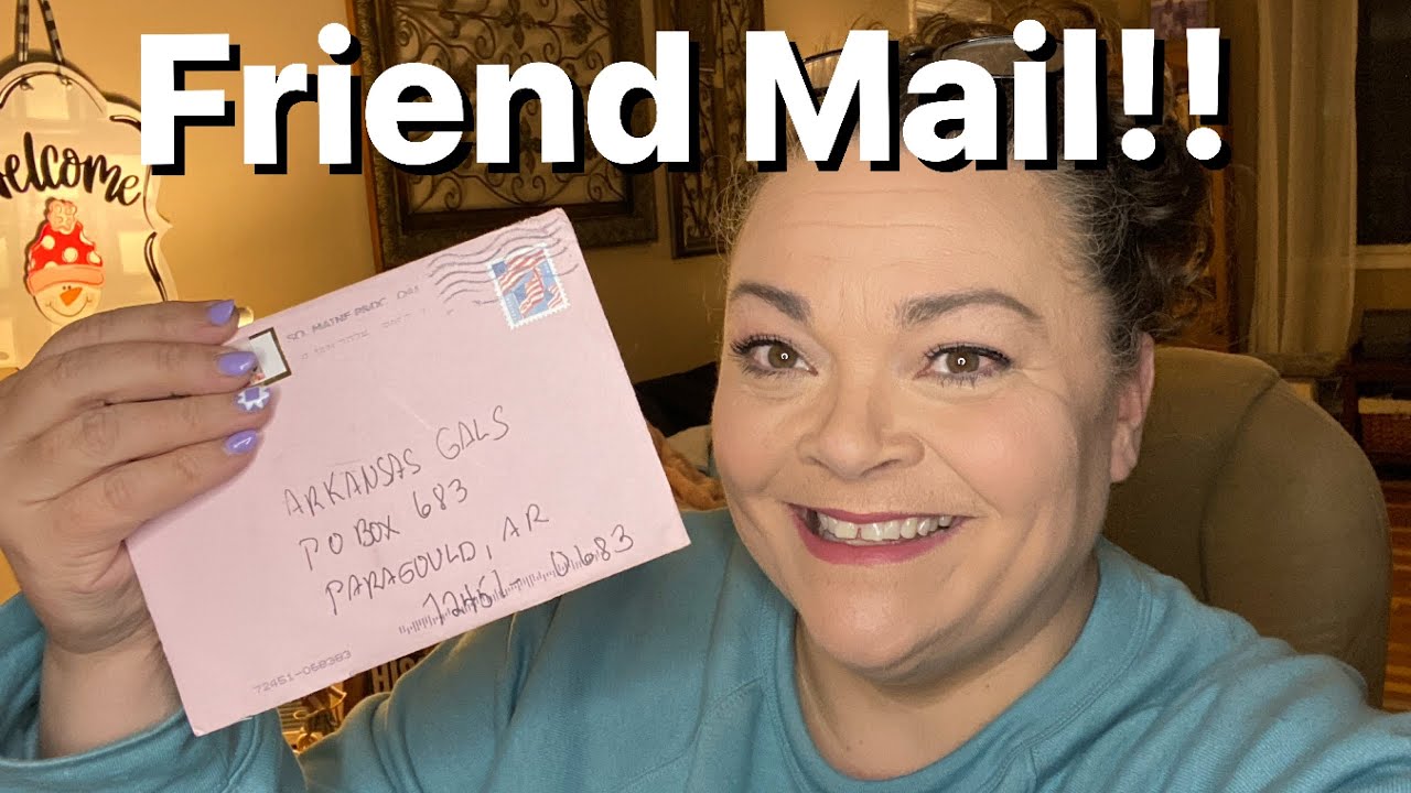 Friend Mail!!! - YouTube