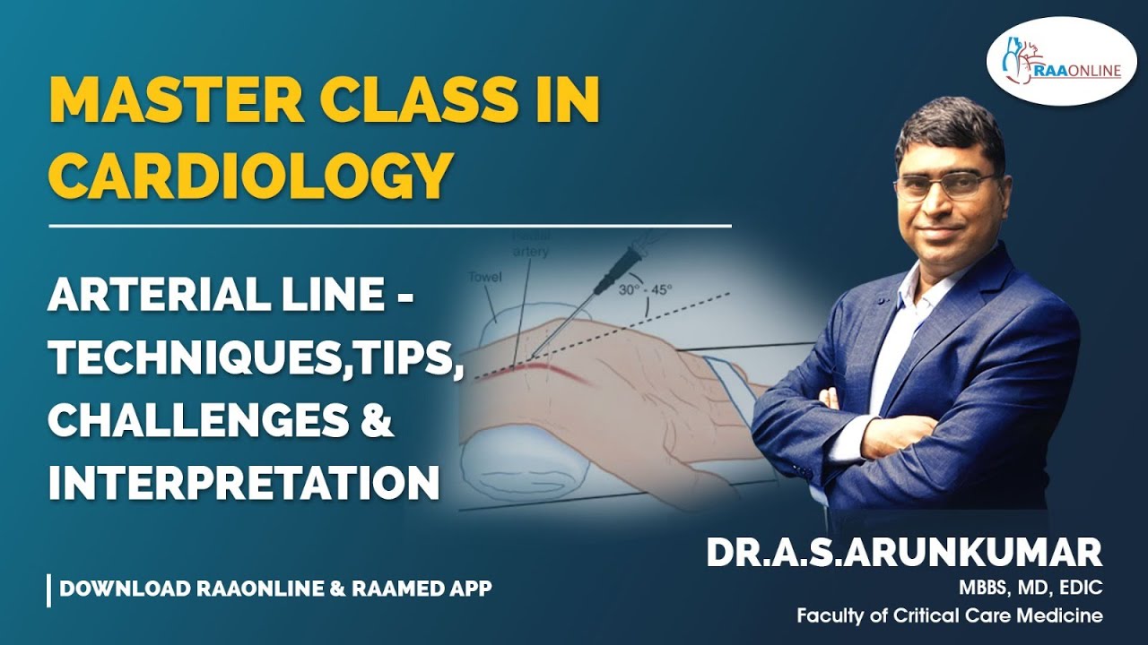 Arterial line Techniques, tips, challenges and Interpretation - Master ...