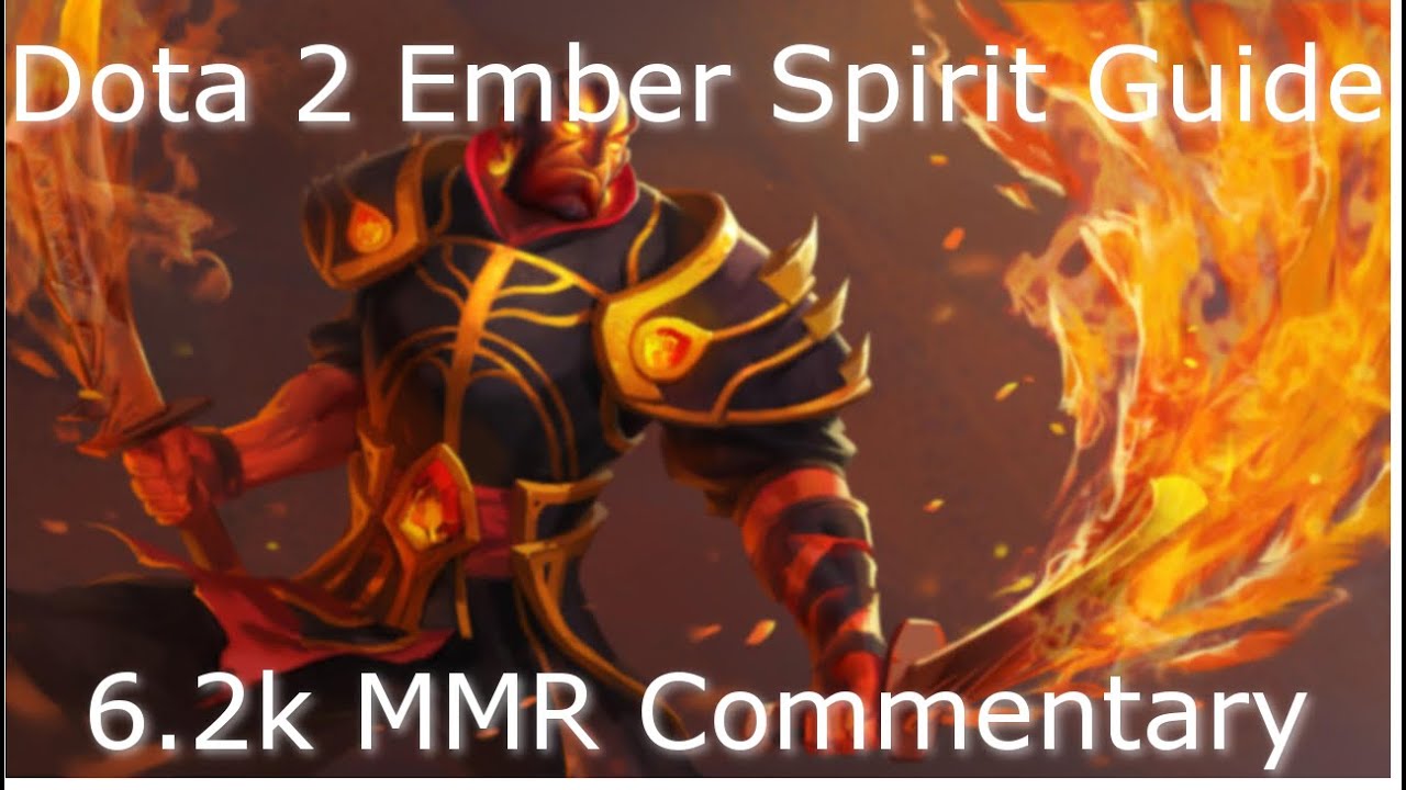 Dota 2 Ember Spirit Guide 6.85: Farming Efficiently, Safe Aggression ...