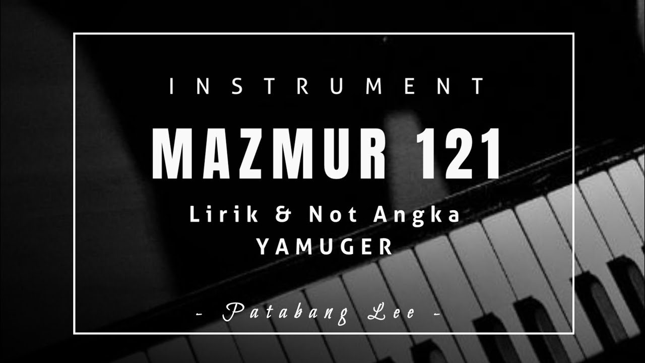 MAZMUR 121 - INSTRUMENT - YAMUGER - YouTube