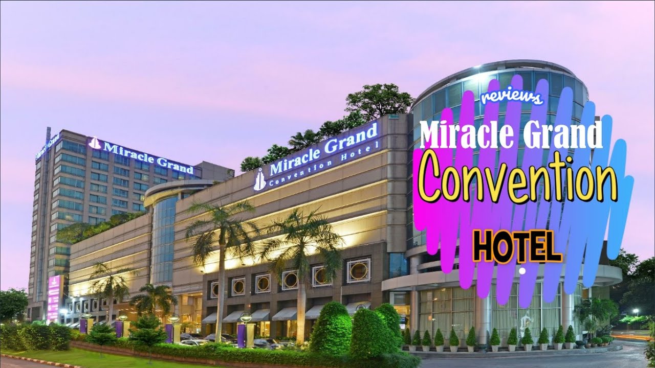 Miracle Grand Convention Hotel bangkok thailand 5 star hotel review ...