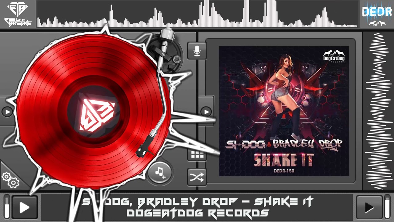 Si-Dog, Bradley Drop - Shake It (Original Mix) - YouTube