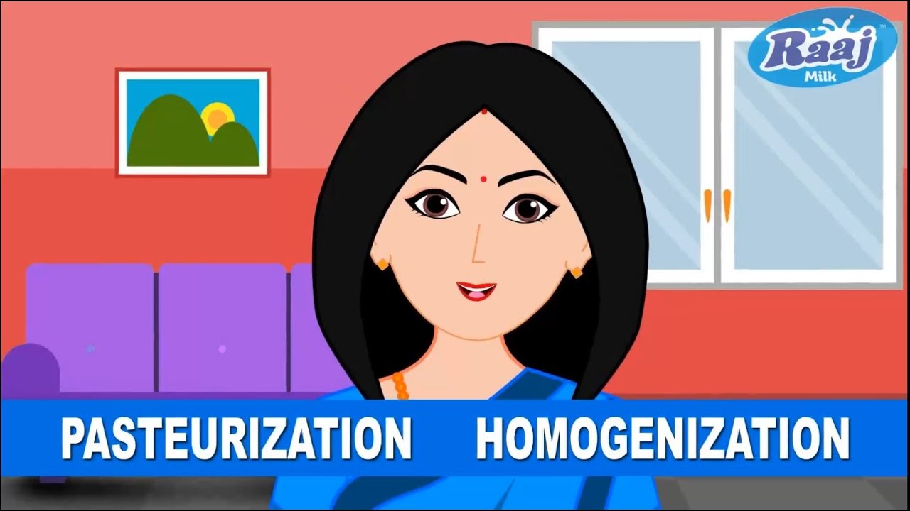 Raaj Milk Goodness of Milk Full Infotainment Part 2 of 5 Pasteurization ...