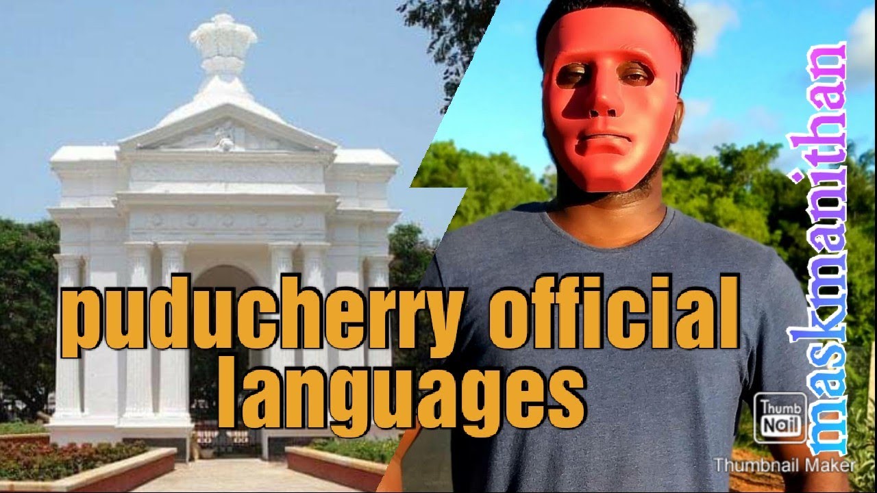 Puducherry official languages / maskmanithan puducherry - YouTube