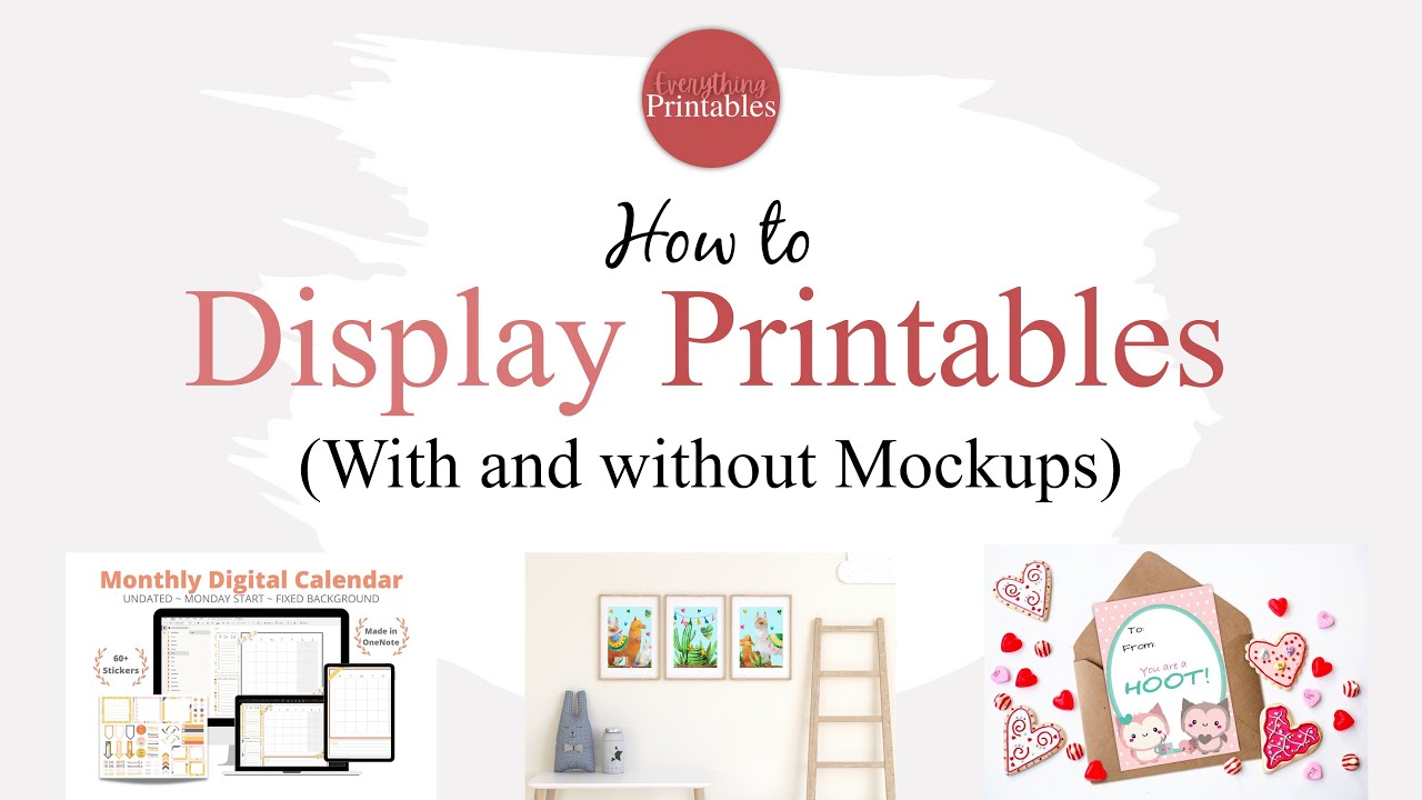 How to Display Printables With and Without Mockups - YouTube