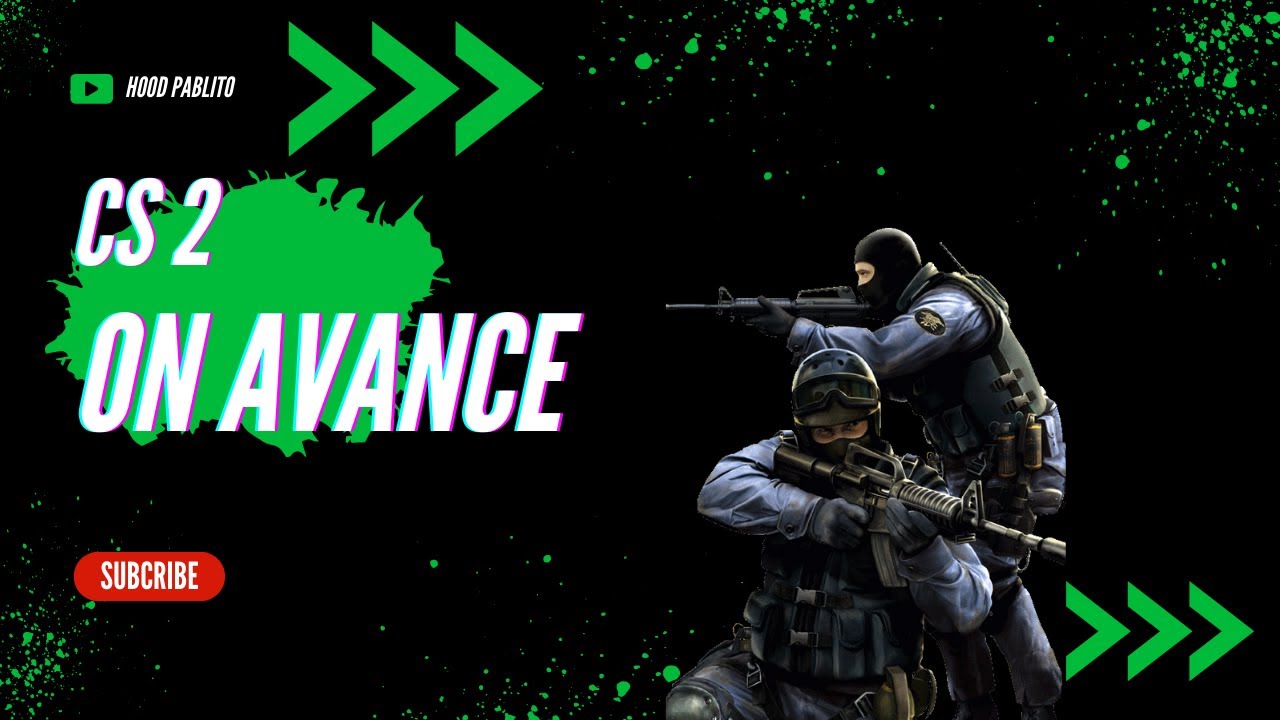CS2 ON AVANCE - YouTube