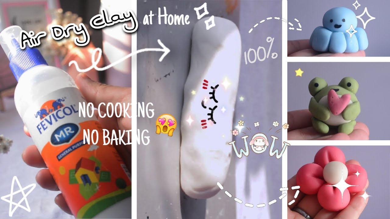 How to make AIR DRY CLAY at Home [NO COOKING] simple and easy (anyone ...